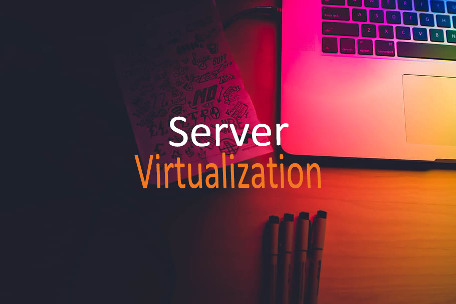 Virtualization Services | ItServerAdmin.Com